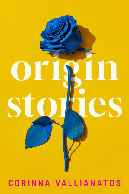 Corinna Vallianatos: ORIGIN STORIES • Book Reviews