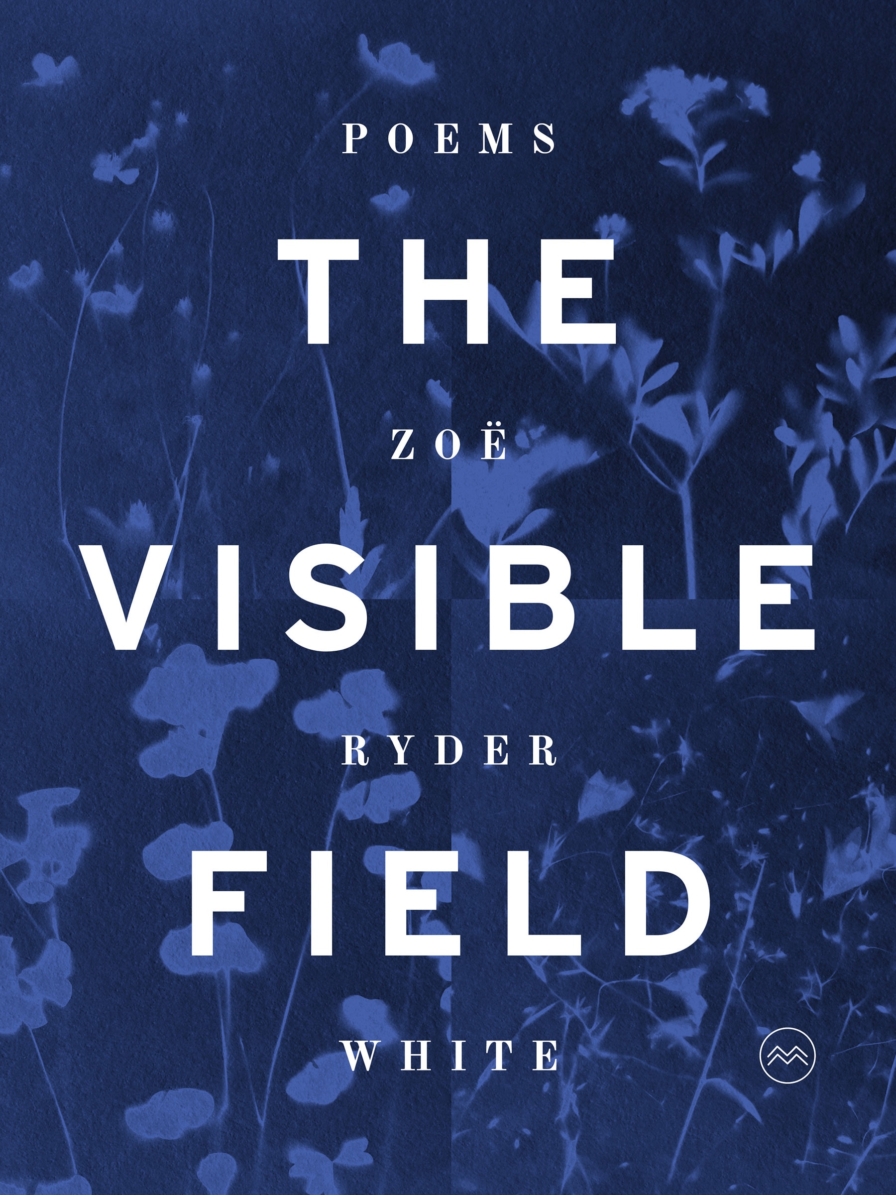 THE VISIBLE FIELD by Zoë Ryder White • Book Reviews